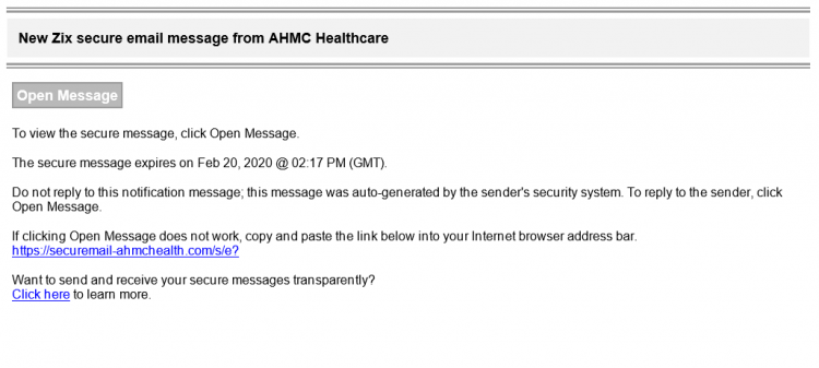 Recipient Experience - AHMC Healthcare Inc | ZixAware